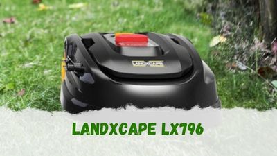 🪲 Landxcape LX796 Robot Lawn Mower: In-Depth Review!